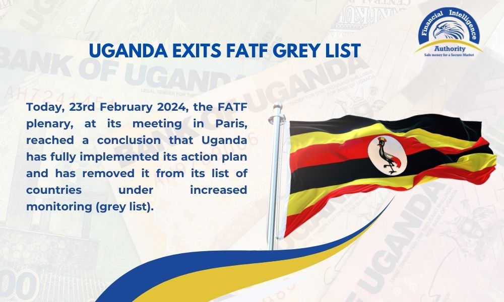 Uganda Exits FATF Grey List | Financial Intelligence Authority